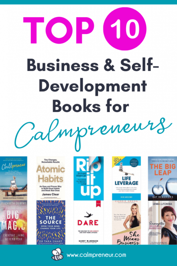 Top 10 Business & Self-Development Books for Calmpreneurs